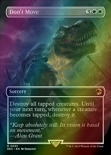 Don't Move (Borderless - 1) (foil, REX) - El Ojo de Ugin