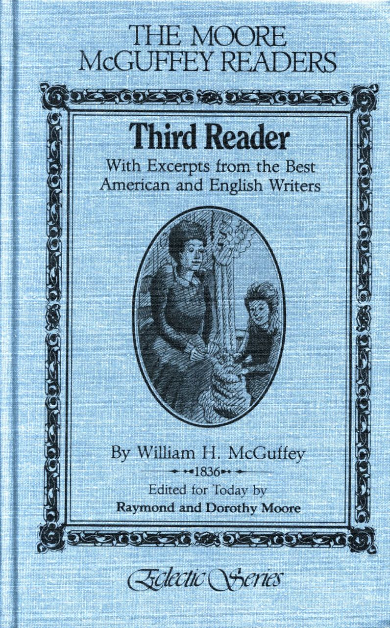 Moore-McGuffey Readers--First Reader / McGuffey, William H and Moore ...