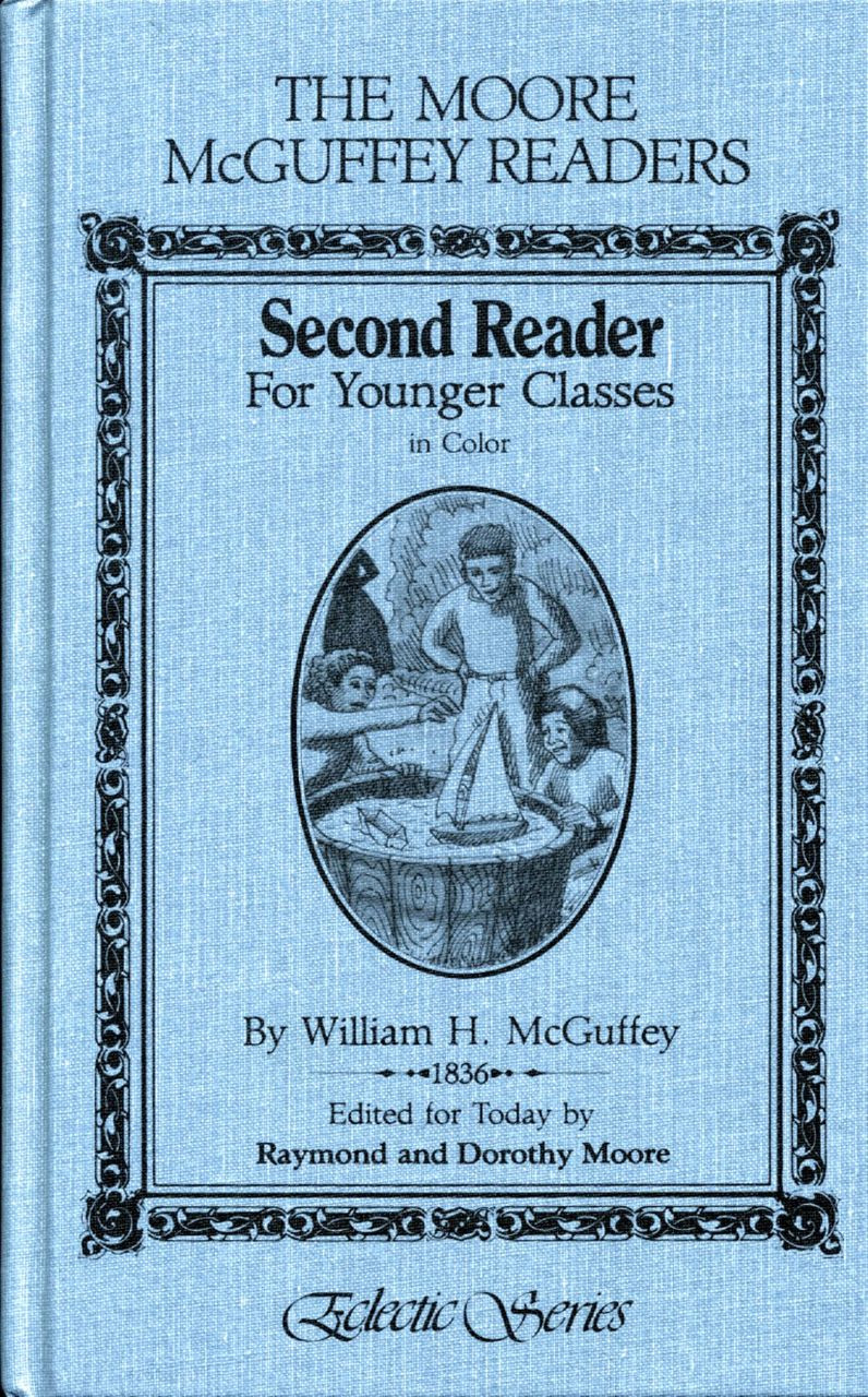 Moore-McGuffey Readers--First Reader / McGuffey, William H and Moore ...