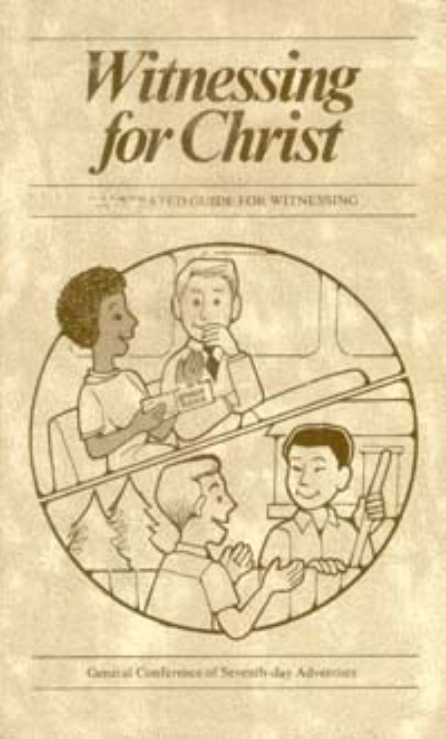Witnessing for Christ / G C Lay Activities Dept / (PB/1981-1981/B+/USED ...