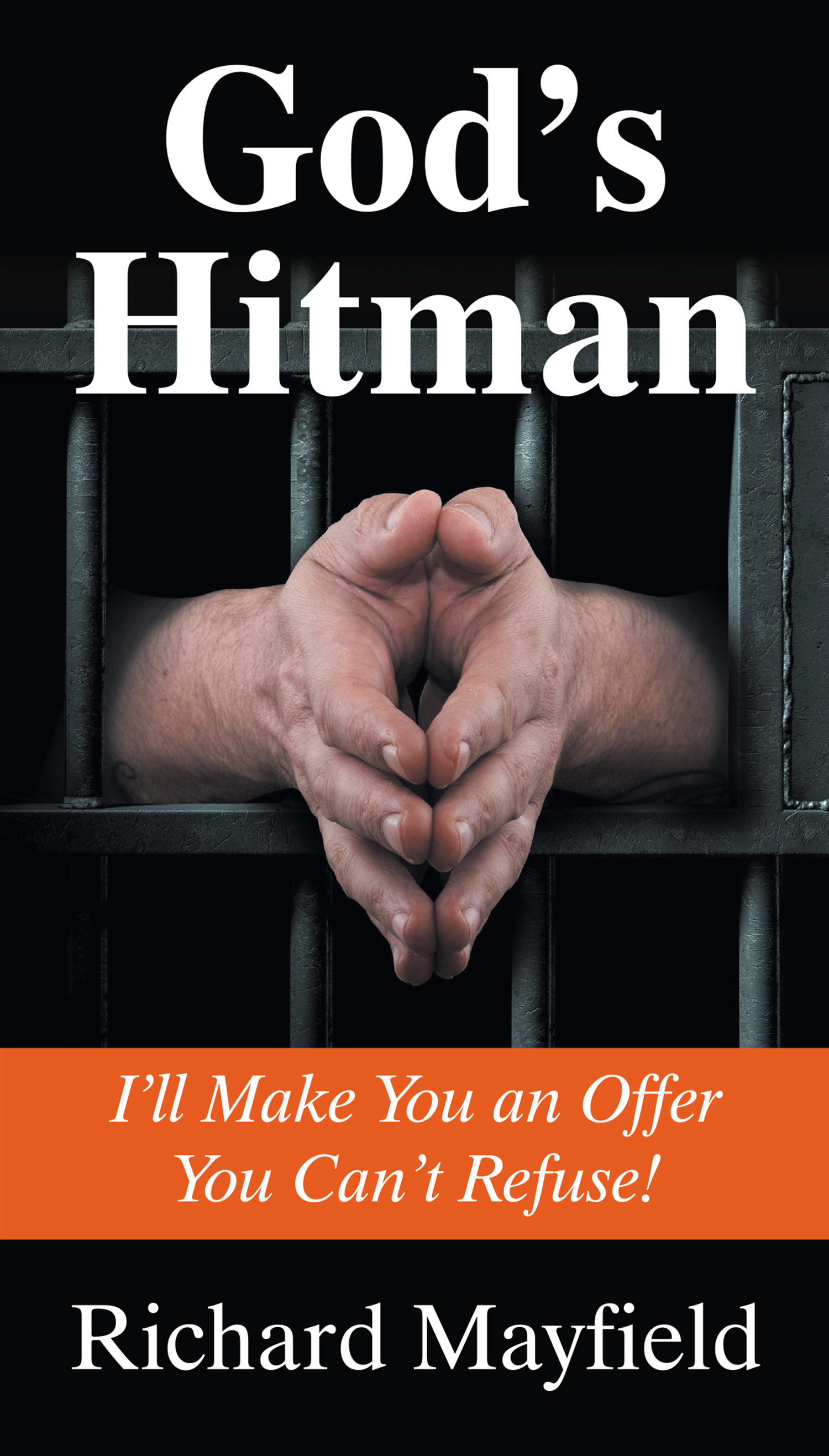 Available Now, GOD'S HITMAN! - TEACH Services, Inc.