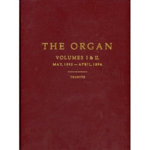 Organ, The / Truette, Everett E / Closeout - TEACH Services, Inc.