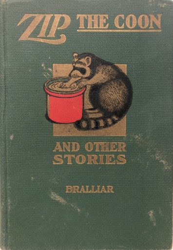 Zip the Coon and Other Stories / Bralliar, Floyd / (HB/1931-1931/B/USED ...