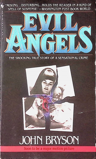 Evil Angels, Case of Lindy Chamberlain / Bryson, John / (PB/1988-1988 ...