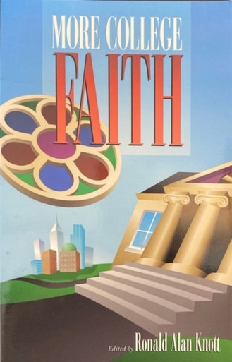 More College Faith / Knott, Ronald Alan / (PB/1997-1997/B+/USED ...