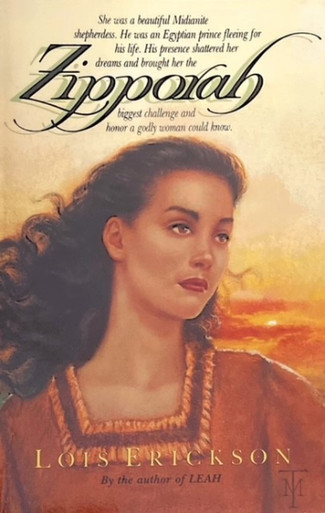 Zipporah / Erickson, Lois / (PB/1989-1989/New/USED) - TEACH Services, Inc.