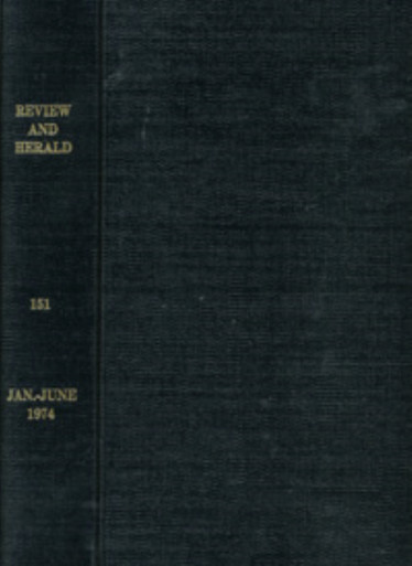 Review and Herald 1974 Vol. 151 / Magazines / (HB/1974-1974/B+/USED ...