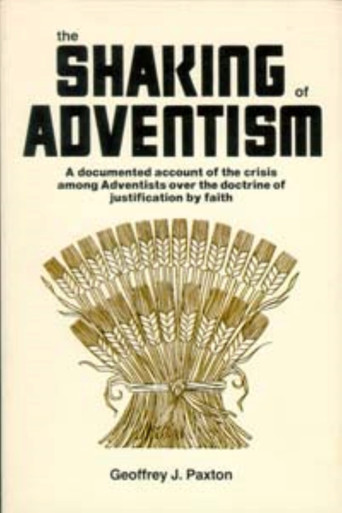 Shaking of Adventism, The / Paxton, Geoffrey J. / (PB/1978-1978/B/USED ...