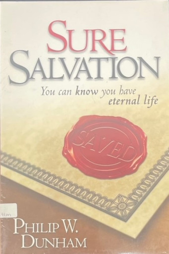 Sure Salvation / Dunham, Philip W / (PB/2007-2007/B+/USED) - TEACH ...