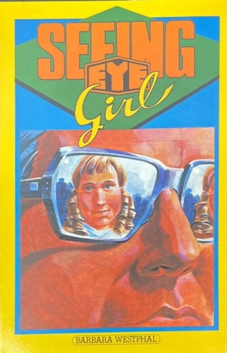 Seeing Eye Girl / Westphal, Barbara / (PB/1980-1980/B+/USED) - TEACH ...