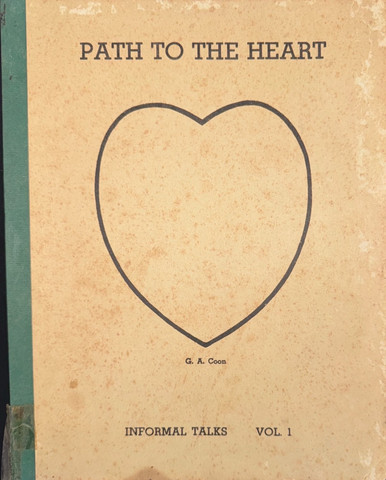 Path to the Heart--Vol 1 / Coon, Glenn A / (PB/1955-1955/B/USED ...