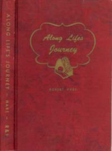 Along Life's Journey / Hare, Robert / (HB/1948-1948/B+/USED) - TEACH ...