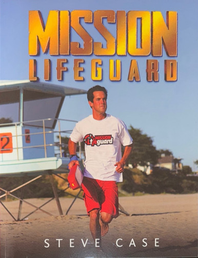 Mission Lifeguard / Case, Steve / (PB/2013-2013/B+/USED) - TEACH ...