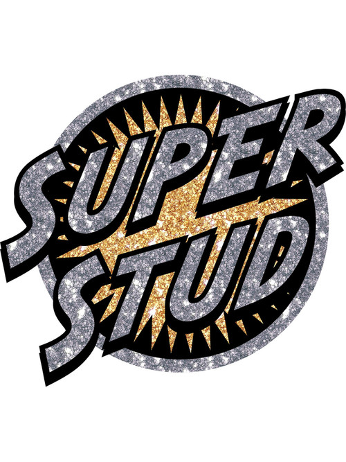 Super Stud Hero Heat Transfer