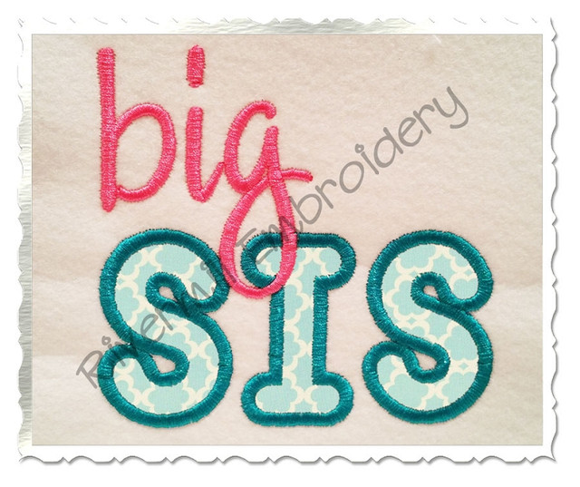 Big Sis Applique Machine Embroidery Design #2 - Rivermill Embroidery