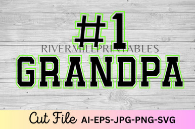 #1 Grandpa SVG AI EPS Cut File - Rivermill Embroidery