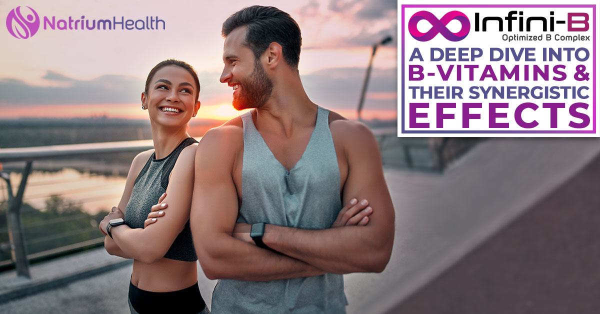 Infini-B | A Deep Dive Into B-Vitamins & Their Synergistic Effects ...