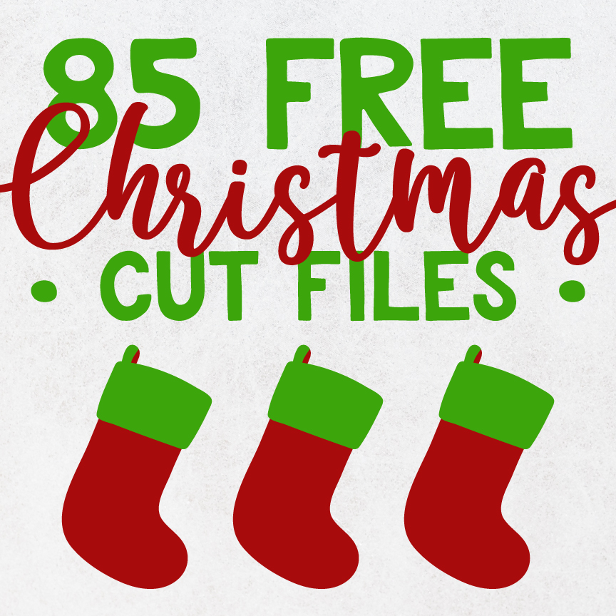 85 Free Christmas Cut Files - SVG EPS PNG DXF Cut Files for Cricut and ...