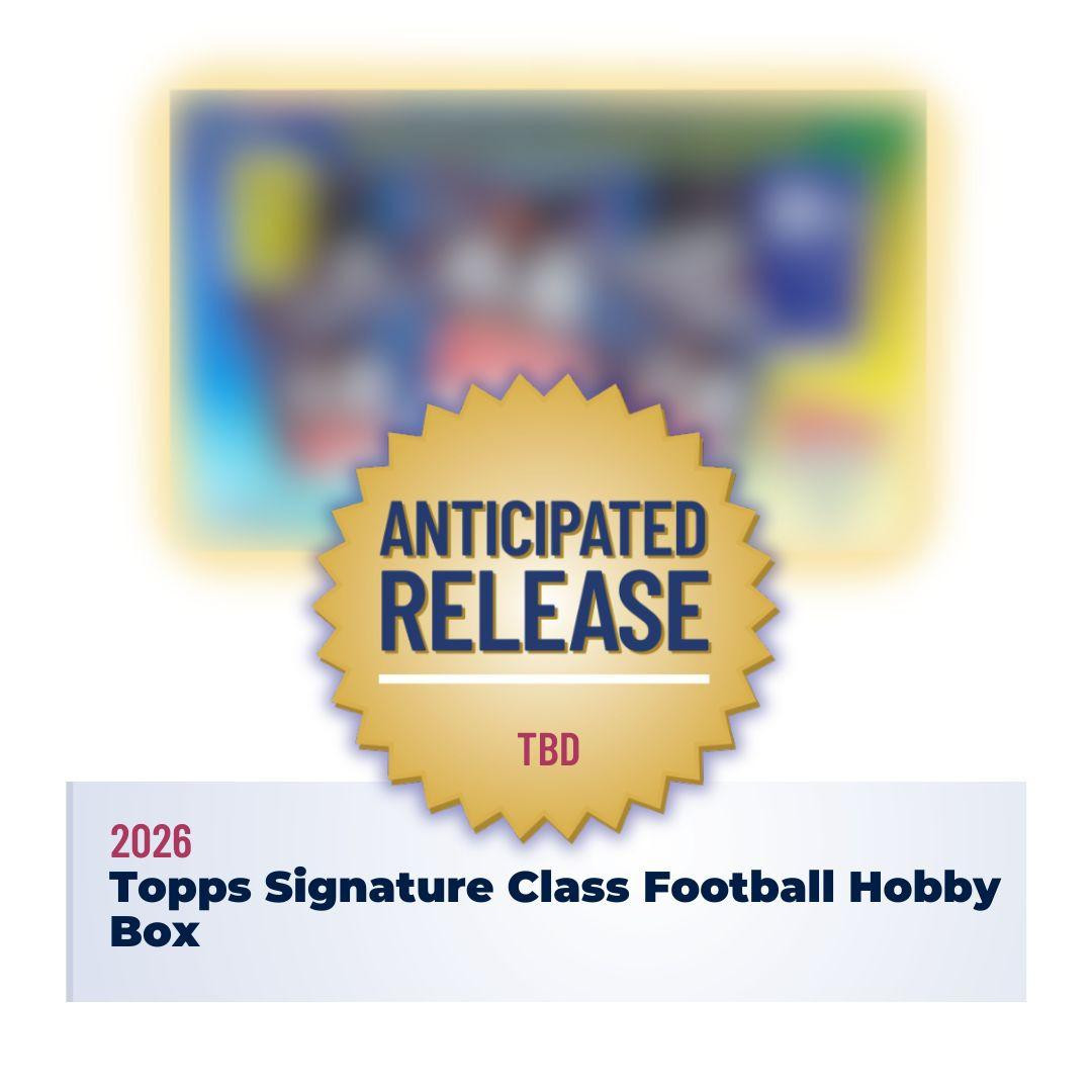 2026 Topps Signature Class Football Hobby Box