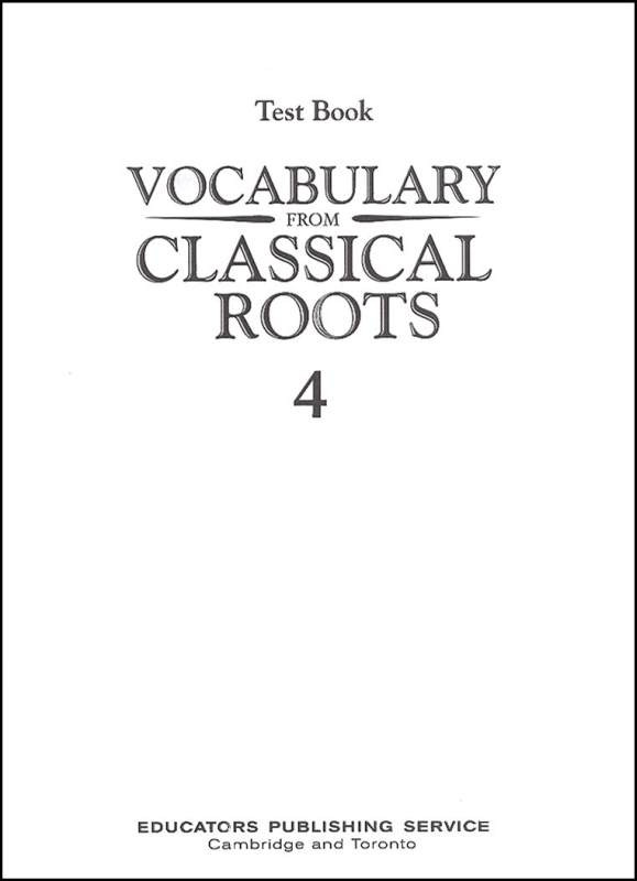 Vocabulary from Classical Roots Grade 4 - Book 4 Tests, Blackline ...