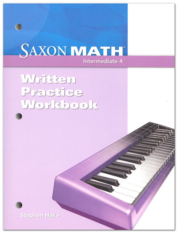 Saxon Math Grade 4 Intermediate Written Practice Workbook - Classroom ...