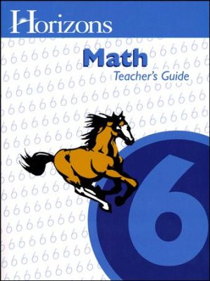 Horizons Grade 6 Math Teachers Guide - Classroom Resource Center