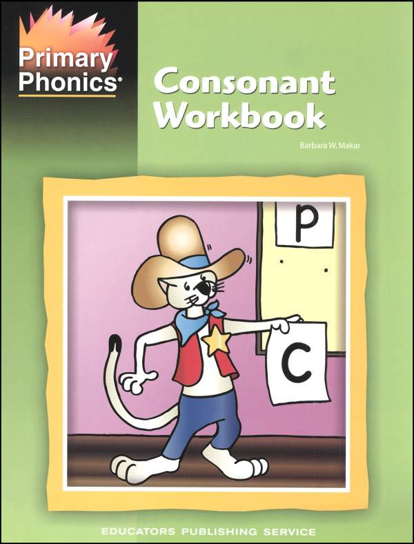 Primary Phonics Consonant Workbook Level K Grades K-2 - Classroom ...