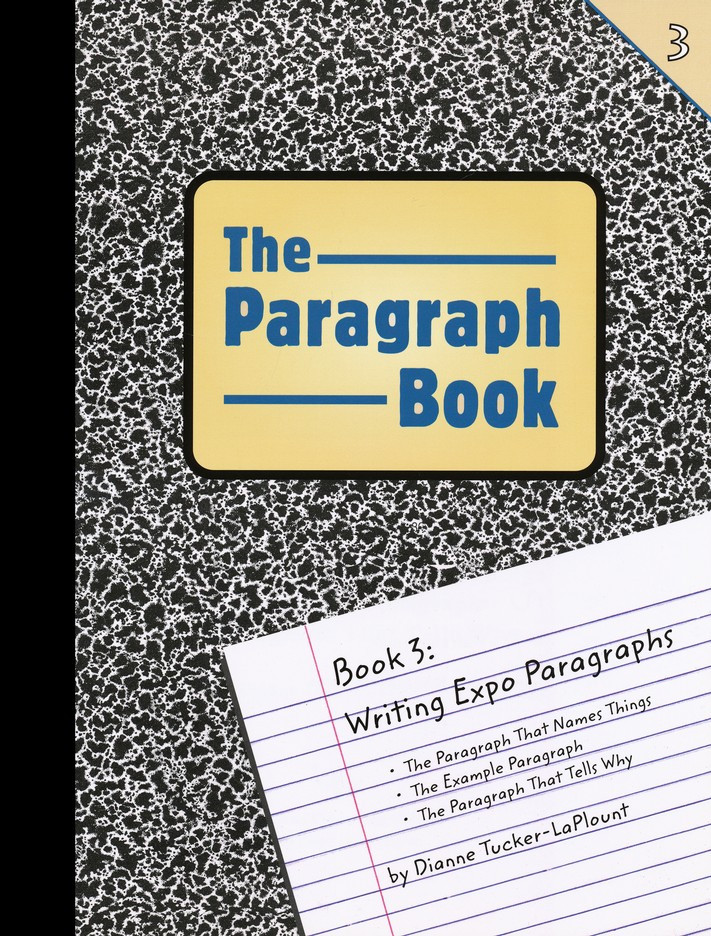 The Paragraph Book 3 Student Book - Classroom Resource Center