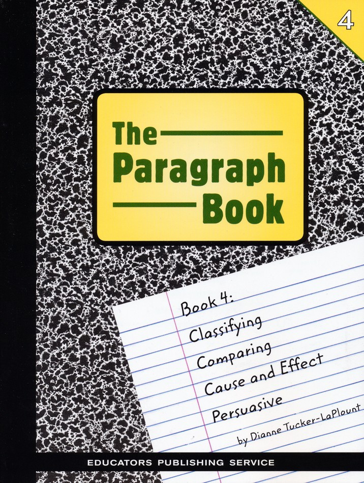 The Paragraph Book 4 Student Book - Classroom Resource Center