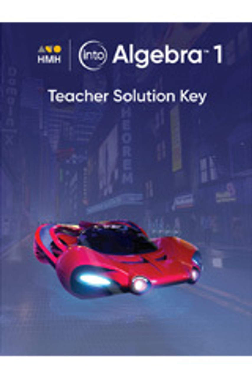 Into Algebra 1 Student Edition Into Algebra 1 Student Edition