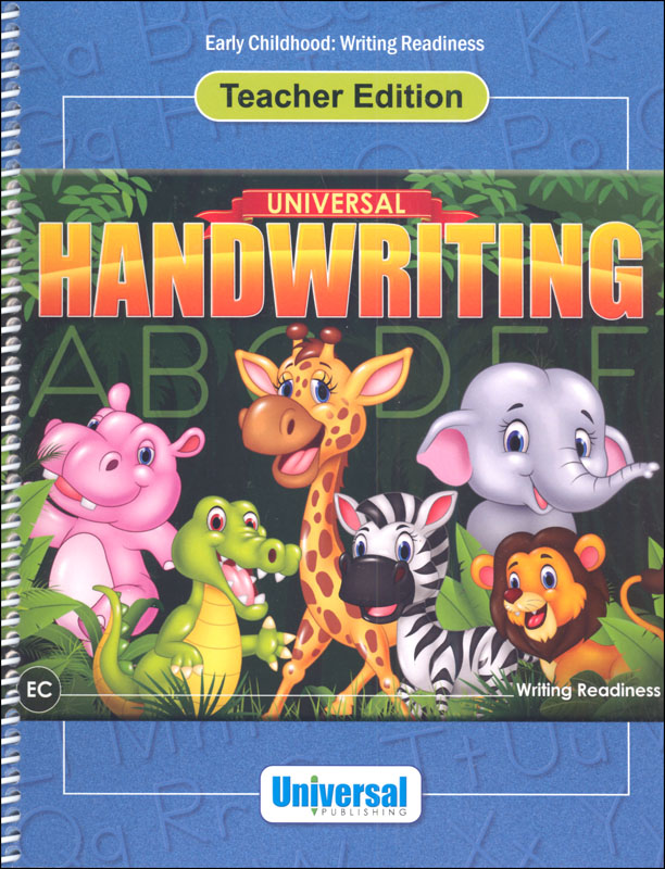 Universal Handwriting Grade EC: Writing Readiness, Teacher Edition (2022)