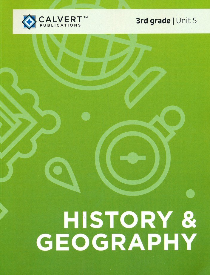 Calvert Education: Grade 3 History & Geography Complete Set