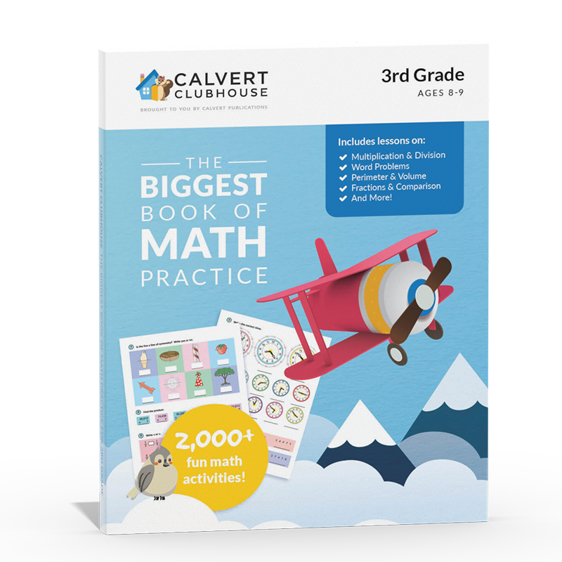 Calvert Education: Calvert Clubhouse Grade 3 The Biggest Book of Math ...