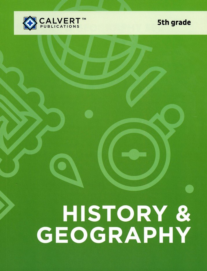Calvert Education: Grade 5 History & Geography Complete Set