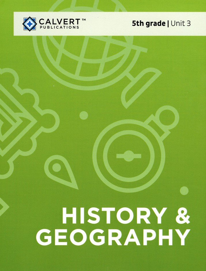 Calvert Education: Grade 5 History & Geography Complete Set