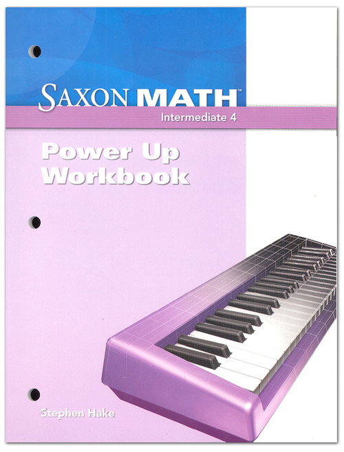 Saxon Math Grade 4 Intermediate Power Up Workbook 2012 - Classroom ...