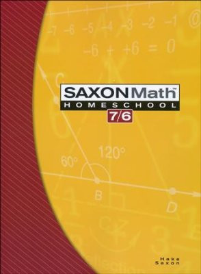 Saxon Math 7/6 4th Edition Student Textbook - Classroom Resource Center