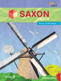 Saxon Math Grade 5 Power Up Workbook 2018 - Classroom Resource Center