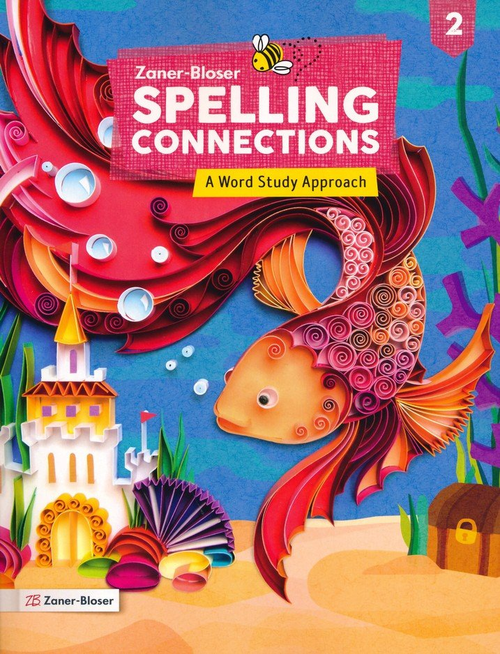 Zaner-Bloser Spelling Connections Grade 2 Student Edition (2022 Edition)