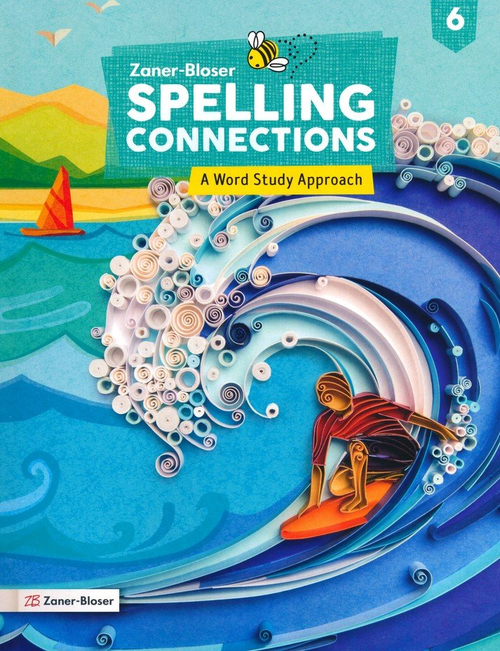Zaner-Bloser Spelling Connections Grade 6 Student Edition (2022 Edition)