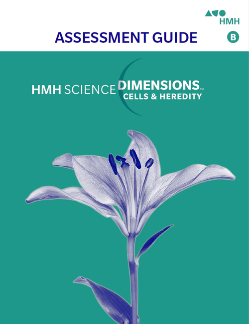 Science Dimensions Assessment Guide Module B Cells and Heredity Grades 6-8