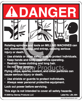 Danray Safety Sign - Milling Machines - Stronghold Safety Engineering