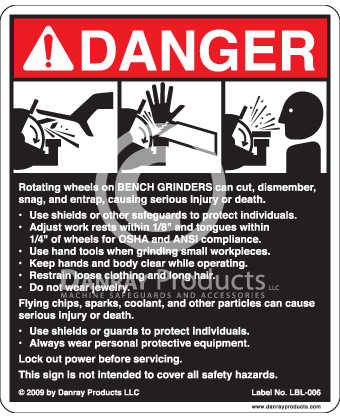 Danray Safety Sign - Bench Grinders - Stronghold Safety Engineering