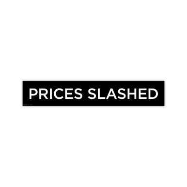 Poster "PRICES SLASHED" Landscape 841 W x 148mm H(T4796BKWH) - Shop for ...