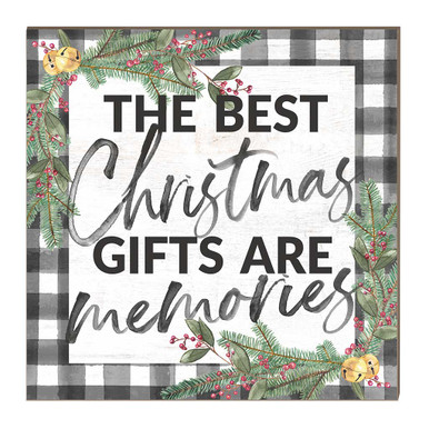 10" Black & White Buffalo Check "The Best Christmas Gifts are Memories ...
