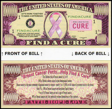 Breast Cancer : Find A Cure Novelty Commemorative Dollar Bill - First ...
