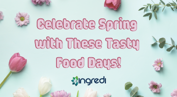 5 National Food & Beverage Holidays to Celebrate this April - Ingredi