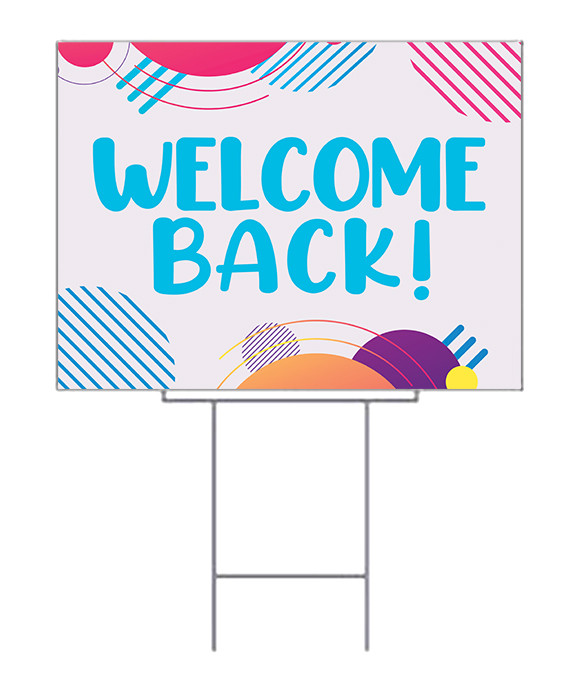 Welcome Back - Yard Sign - Balloon | ChurchBanners