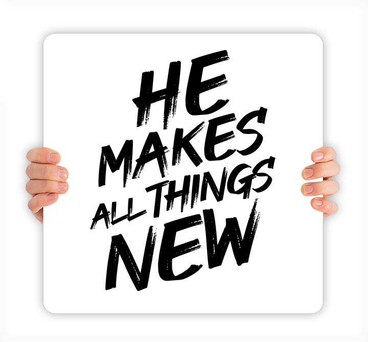 All Things New - Handheld Sign - NHH007 - ChurchBanners.com