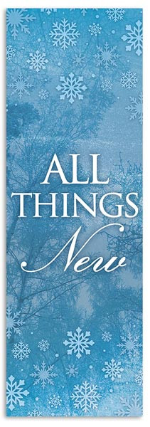 WNTR043 All Things New - ChurchBanners.com
